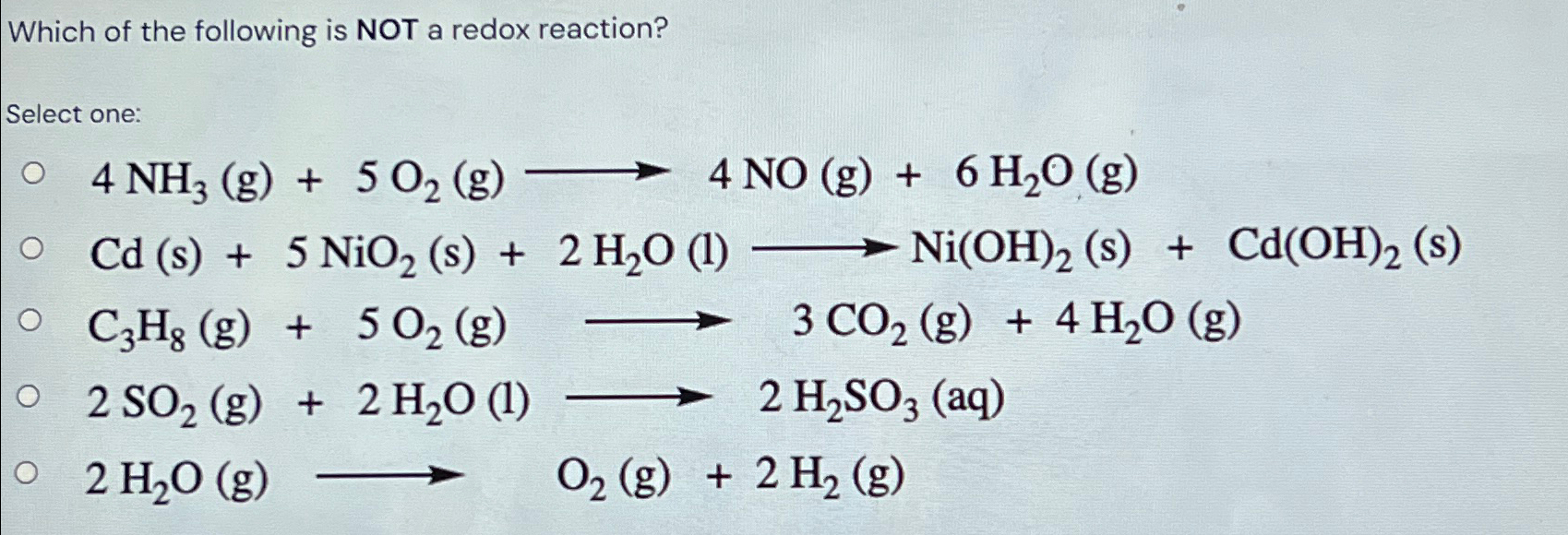 Solved Which of the following is NOT a redox reaction?Select | Chegg.com