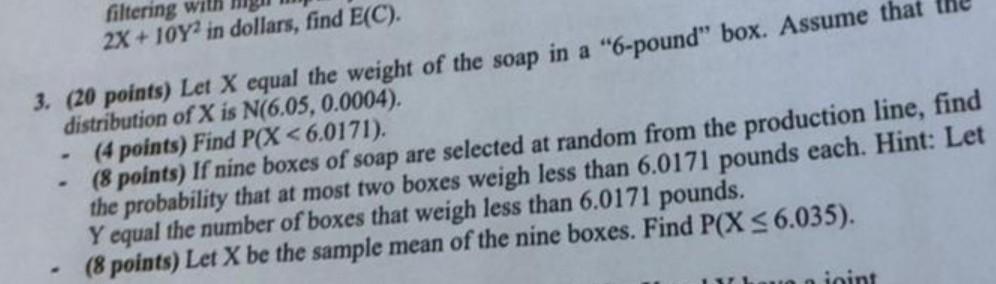 Solved weight of the soap in a "6-pound" box. Assume that wo | Chegg.com