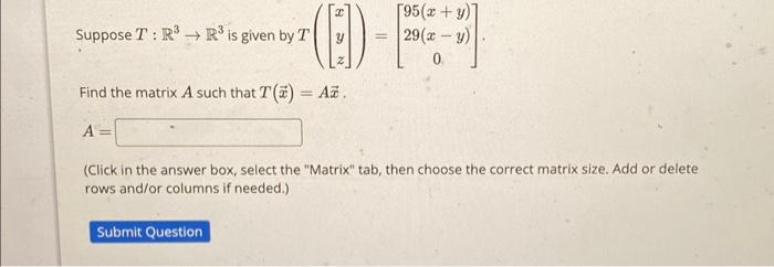 Solved Suppose T:R3→R3 is given by | Chegg.com