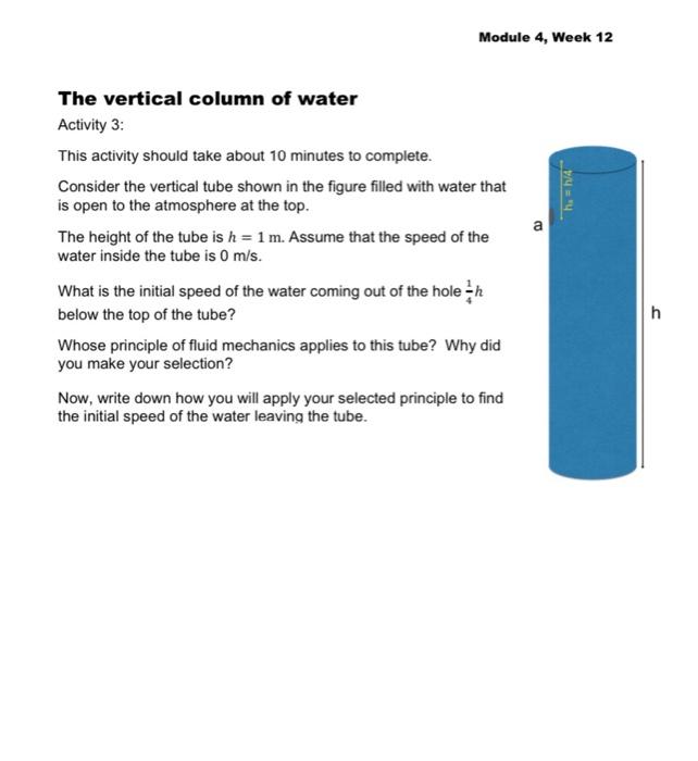 Solved Module 4, Week 12 а The vertical column of water | Chegg.com