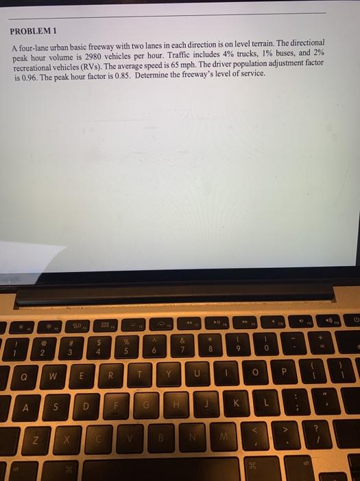 Solved PROBLEM 1 A four-lane urban basic freeway with two | Chegg.com