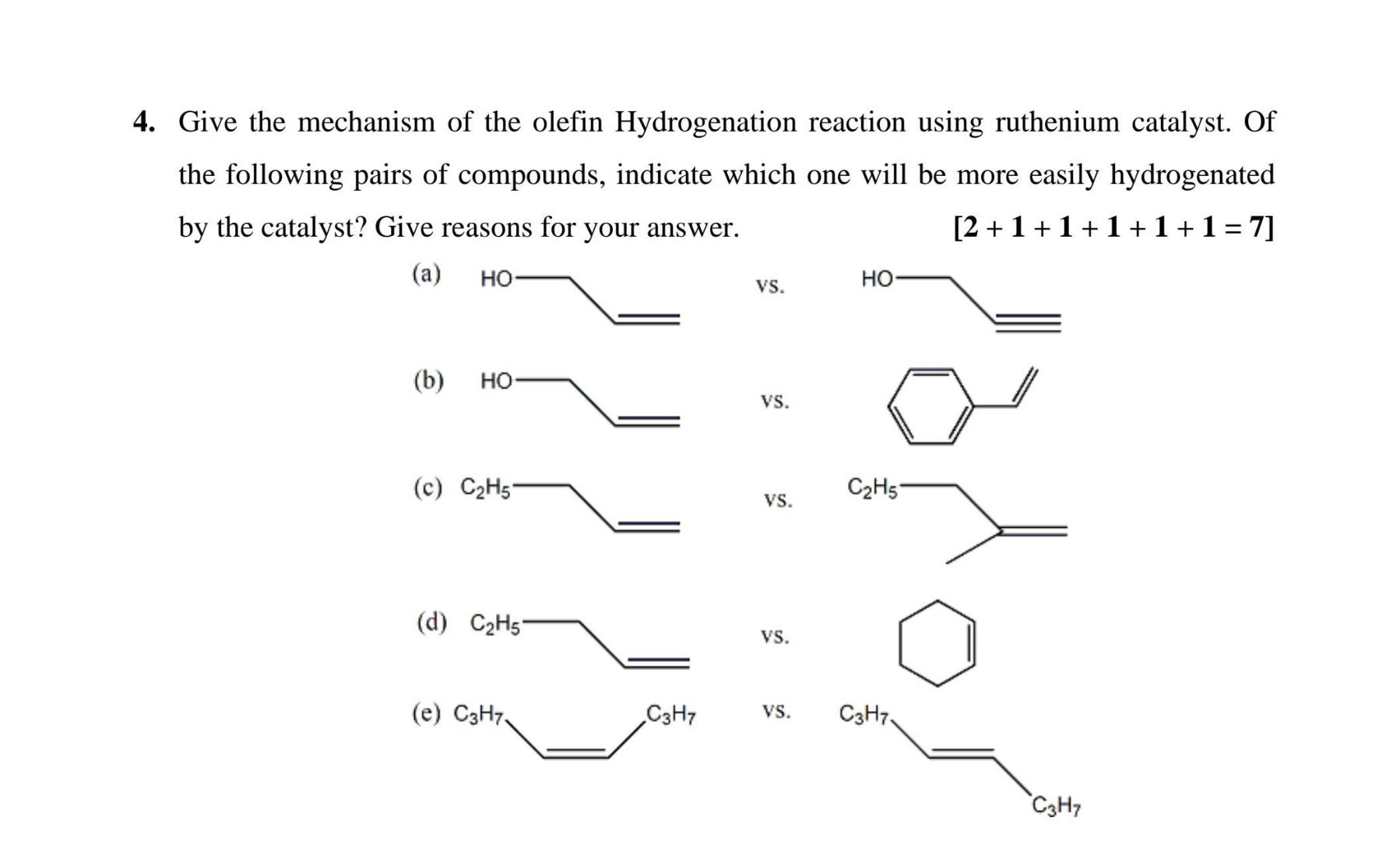 Give the mechanism of the olefin Hydrogenation | Chegg.com