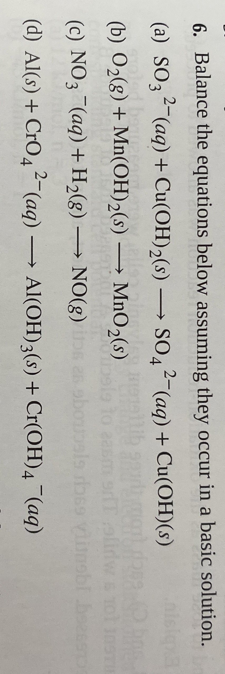 Solved Balance the equations below assuming they occur in a | Chegg.com
