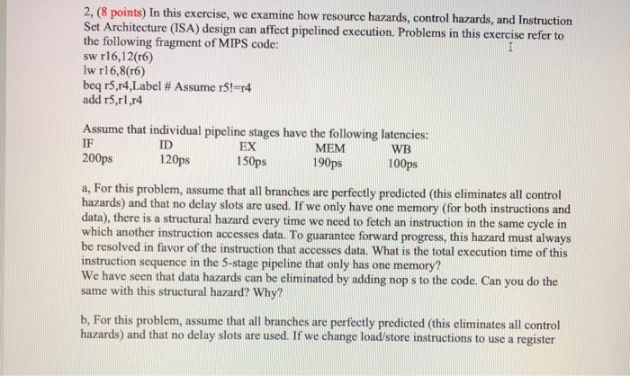 Solved 2, (8 points) In this exercise, we examine how | Chegg.com