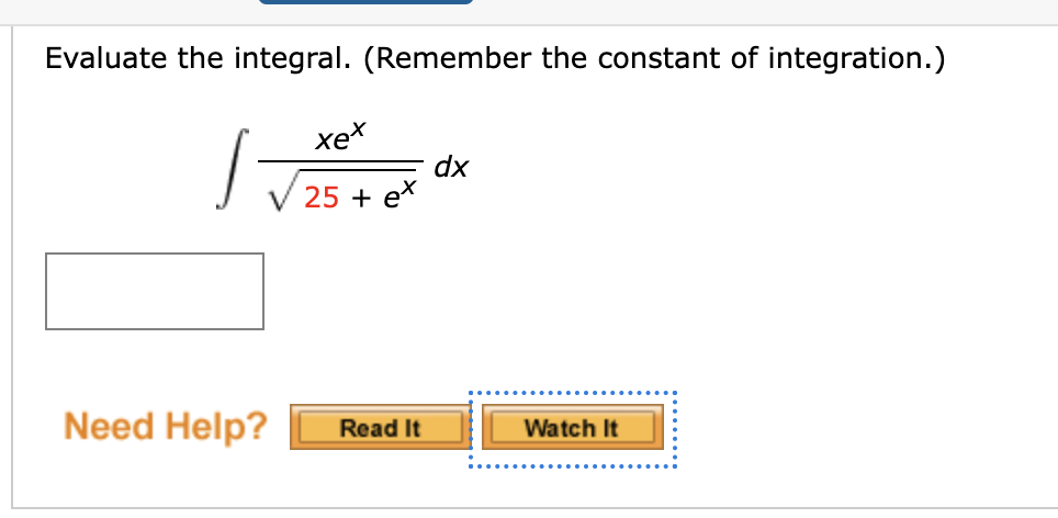 Solved Evaluate the integral. (Remember the constant of | Chegg.com
