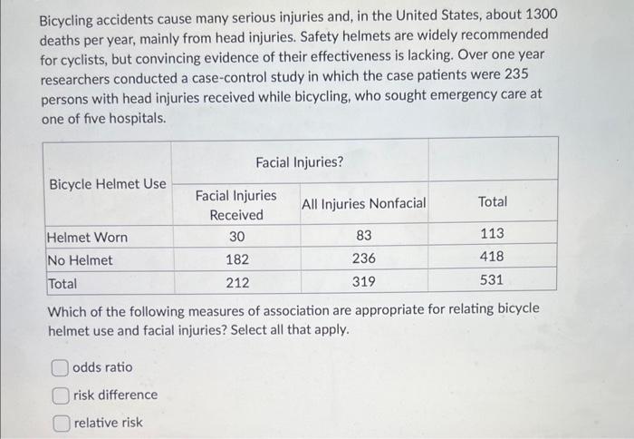 Solved Bicycling accidents cause many serious injuries and, | Chegg.com