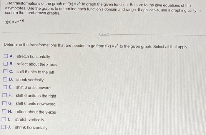 Solved Use transformations of the graph of f(x)=ex to graph | Chegg.com