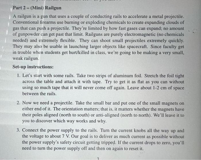 Part 2 - (Mini) Railgun A railgun is a gun that uses | Chegg.com