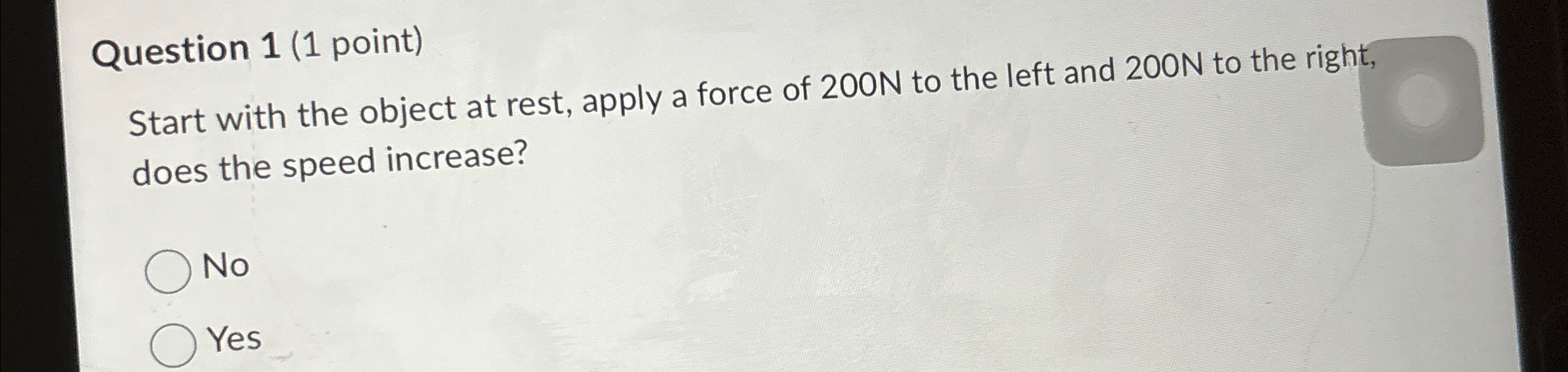 Solved Question 1 (1 ﻿point)Start with the object at rest, | Chegg.com