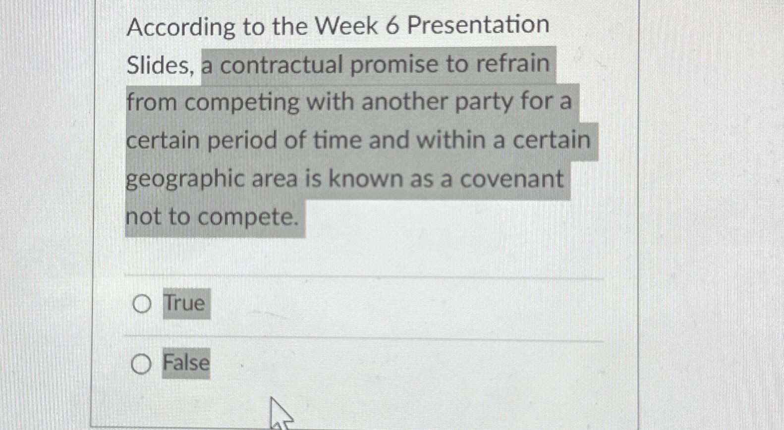 Solved a contractual promise to refrain from competing with | Chegg.com