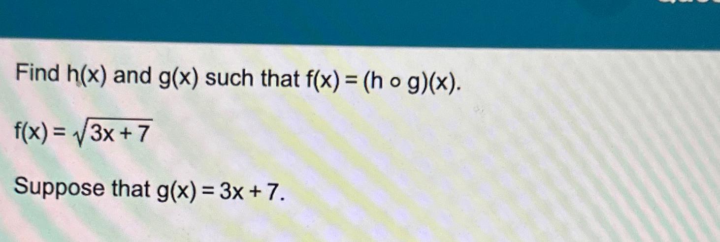 Solved Find H X ﻿and G X ﻿such That