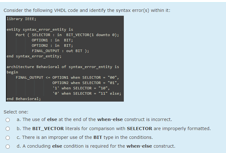 Solved Consider the following VHDL code and identify the | Chegg.com