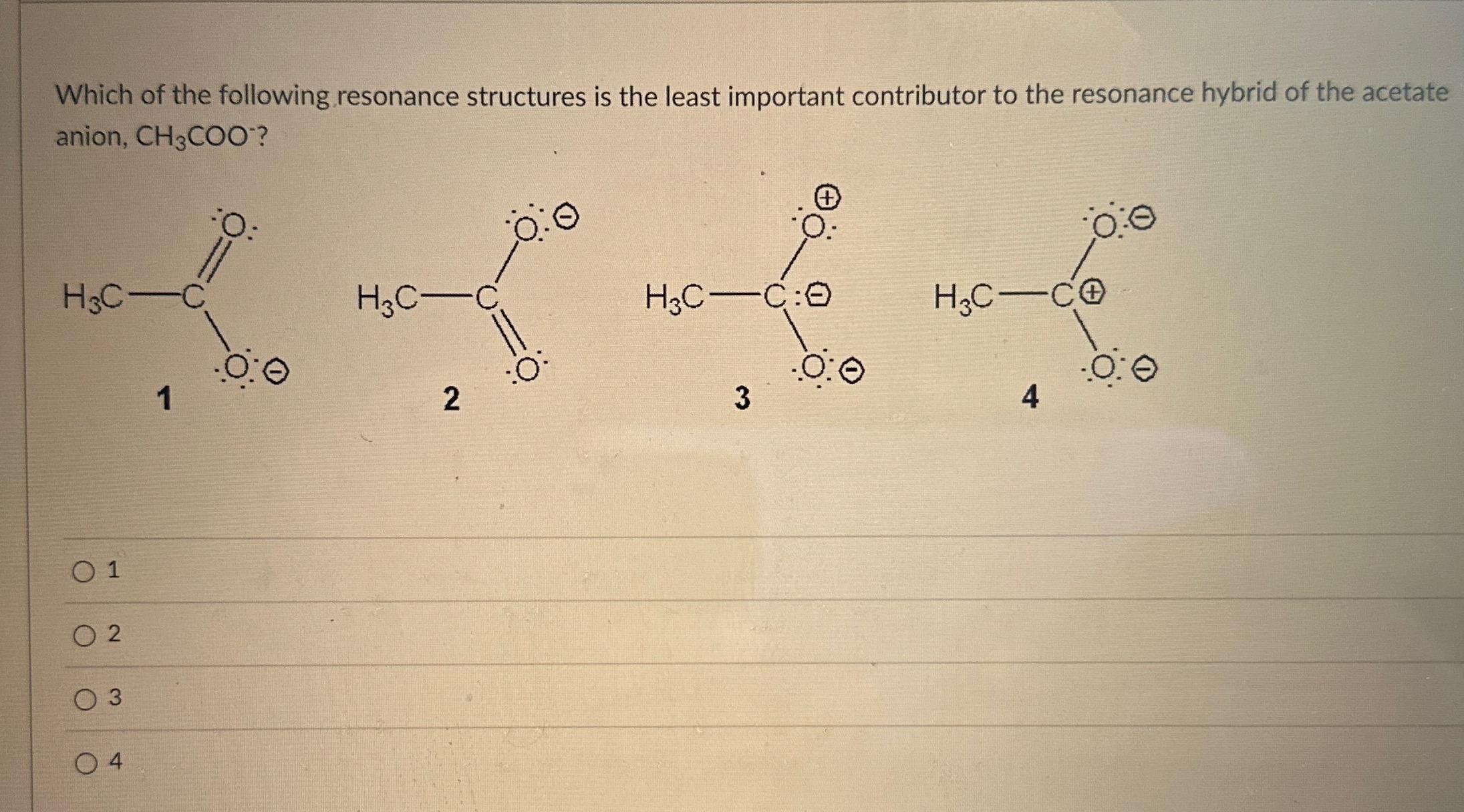 Solved Which of the following resonance structures is the | Chegg.com