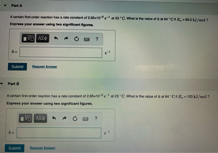 Solved Part A A certain first-order reaction has a rate | Chegg.com