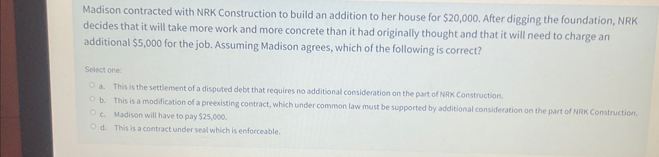 Solved Madison contracted with NRK Construction to build an | Chegg.com