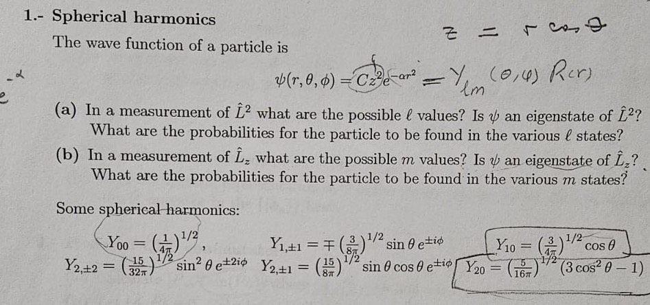 Solved 1.- ﻿Spherical harmonicsThe wave function of a | Chegg.com