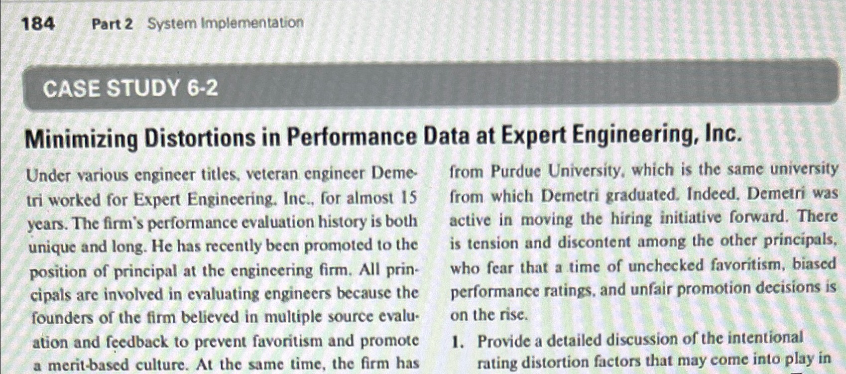 Solved 184 ﻿Part 2 ﻿System ImplementationCASE STUDY | Chegg.com