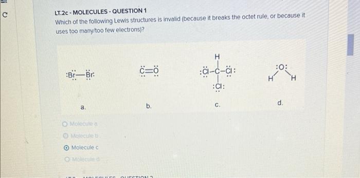 Solved LT.2C - MOLECULES - QUESTION 1 Which of the following | Chegg.com