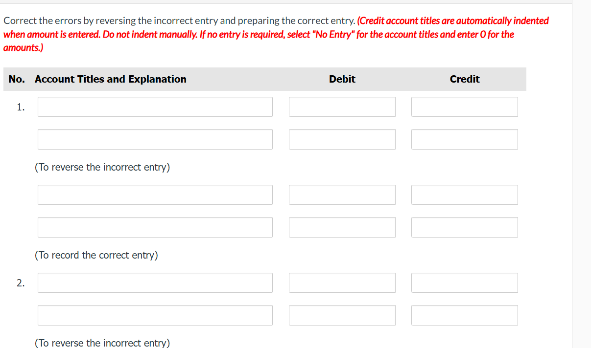 Solved Correct the errors by ﻿reversing the incorrect entry | Chegg.com