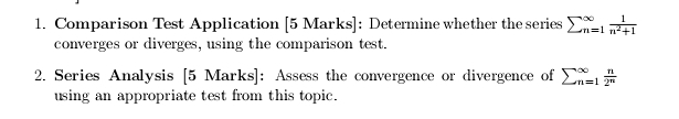 Solved Comparison Test Application [5 ﻿Marks]: Determine | Chegg.com