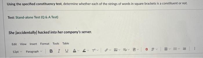 Using the specified constituency test, determine | Chegg.com