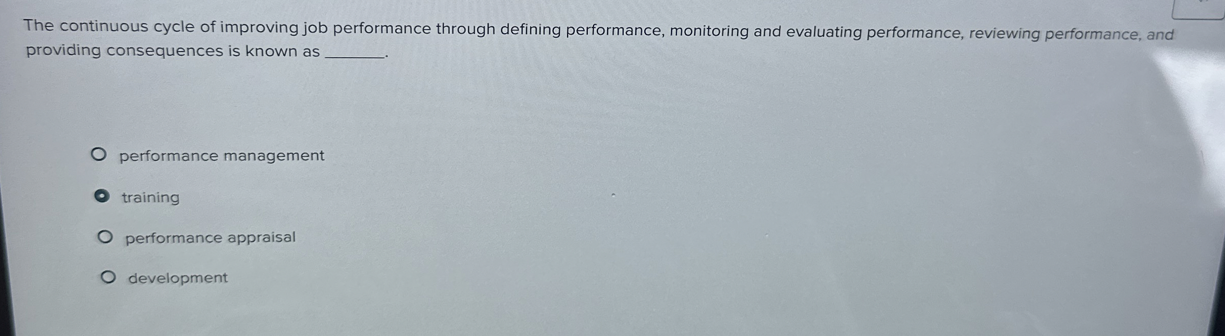 Solved The continuous cycle of improving job performance | Chegg.com