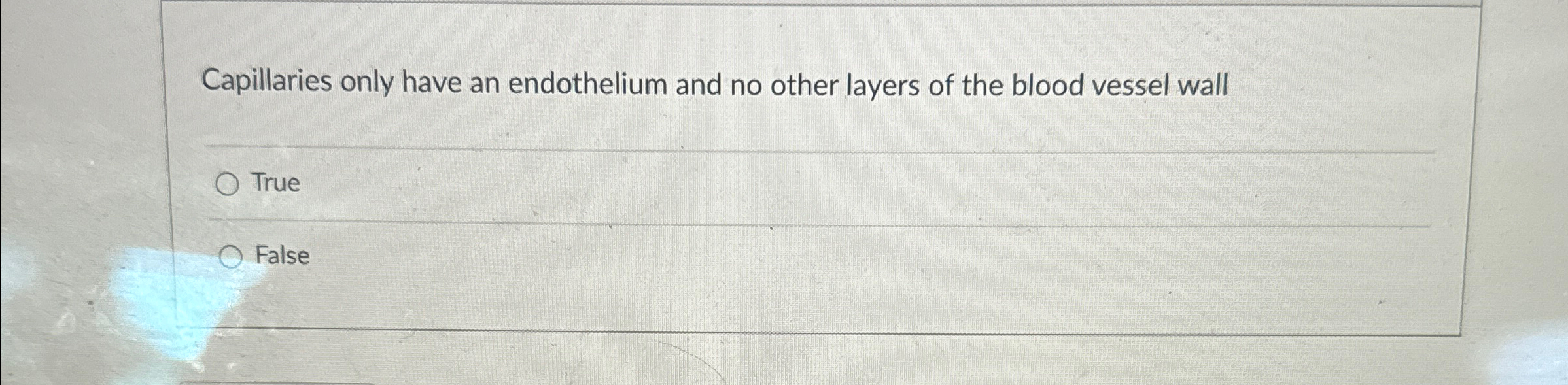 Solved Capillaries only have an endothelium and no other | Chegg.com