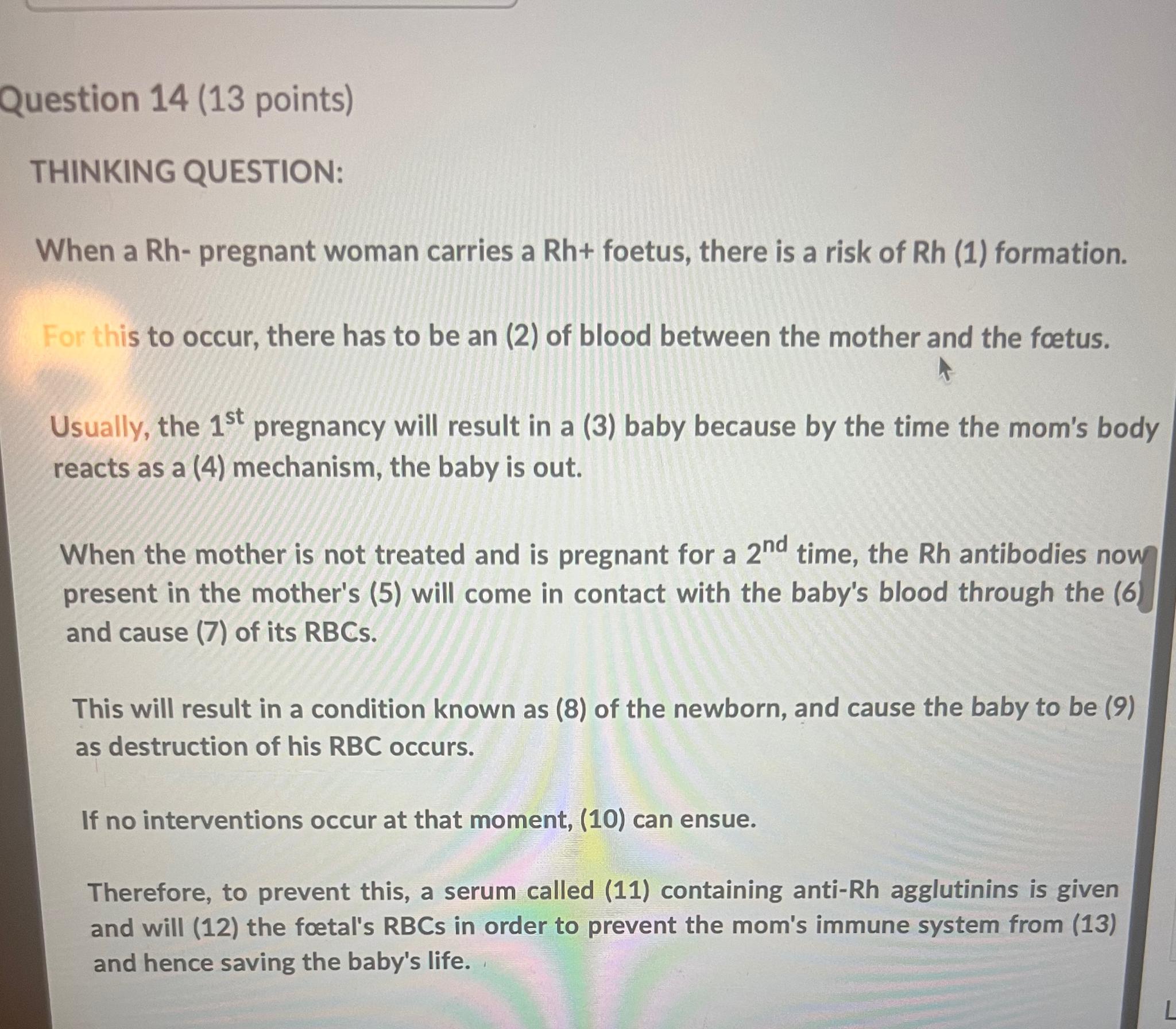 Solved Question 14 (13 ﻿points)THINKING QUESTION:When a Rh - | Chegg.com
