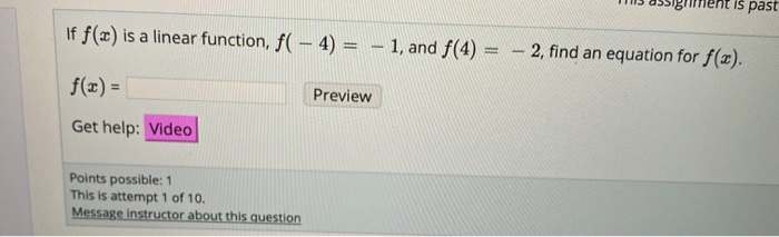 Solved 13 assignment is past If f(x) is a linear function, | Chegg.com