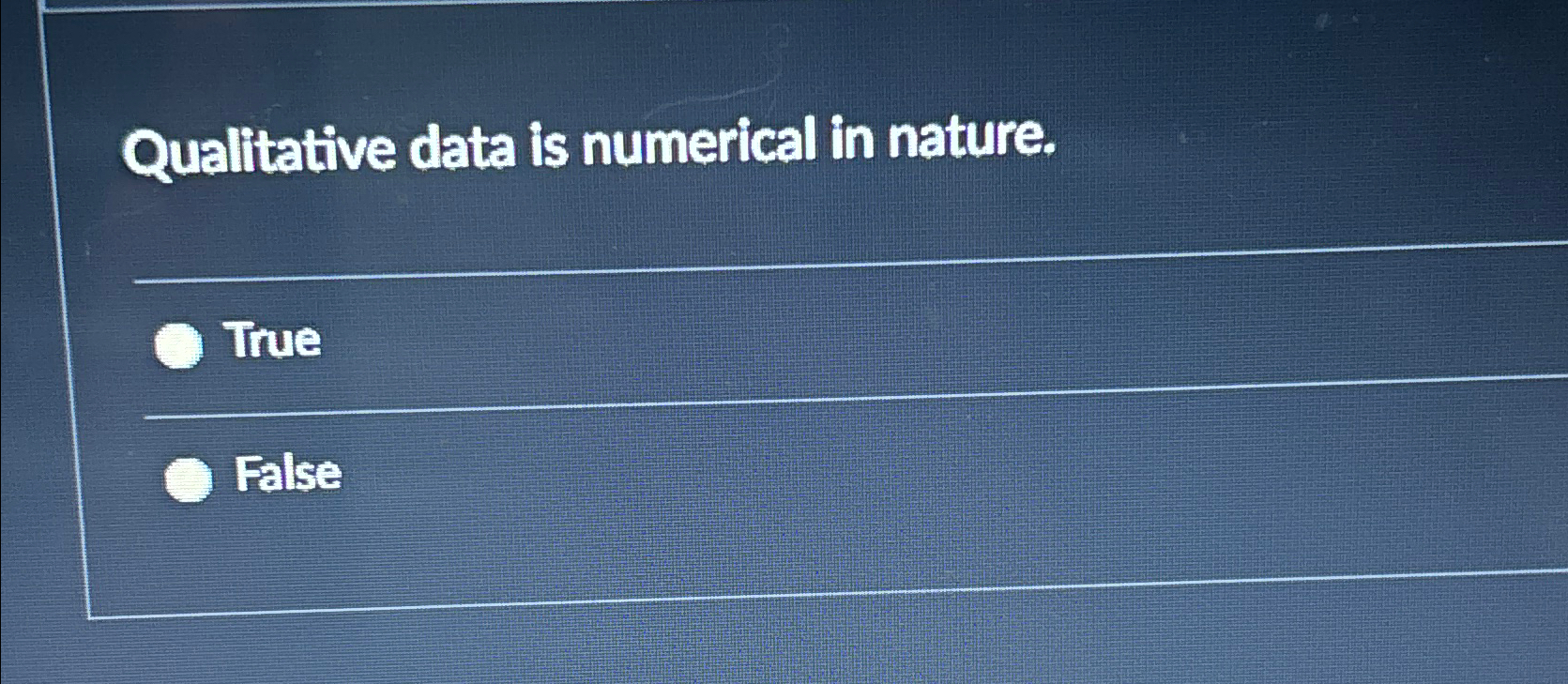 Solved Qualitative data is numerical in nature.TrueFalse | Chegg.com
