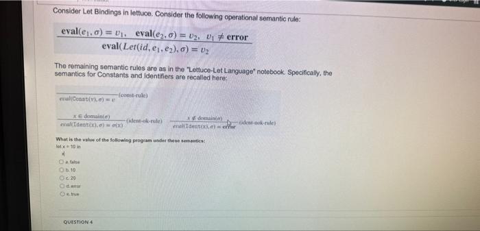 Solved Consider Let Bindings in lettuce. Consider the | Chegg.com