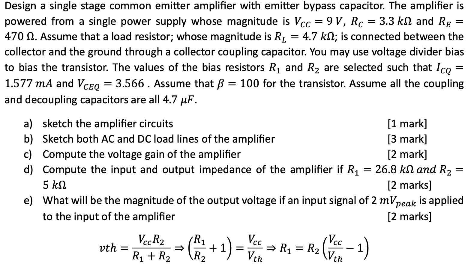 Solved Design a single stage common emitter amplifier with | Chegg.com