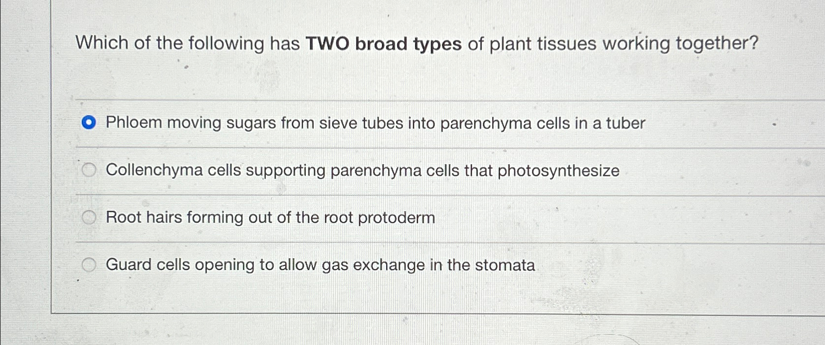 Solved Which of the following has TwO broad types of plant | Chegg.com