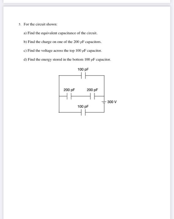 Solved 5. For the circuit shown: a) Find the equivalent | Chegg.com