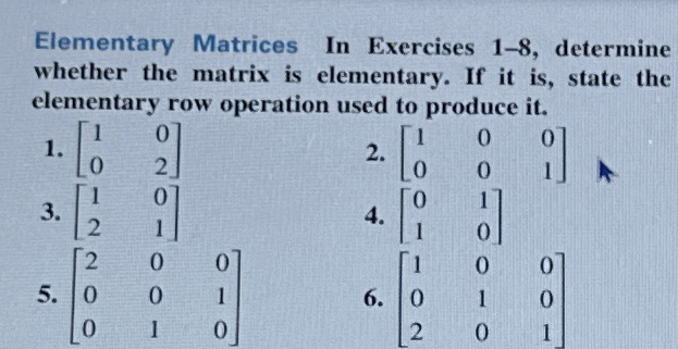 Solved Elementary Matrices In Exercises 1-8, | Chegg.com