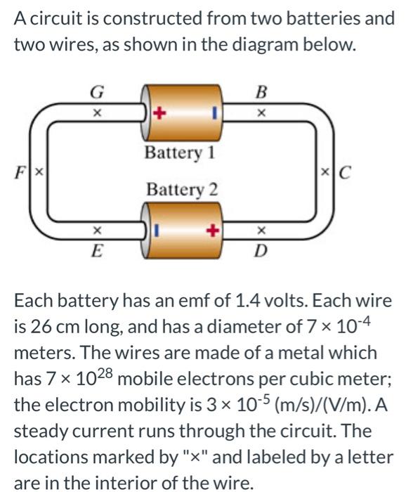 Solved A circuit is constructed from two batteries and two | Chegg.com