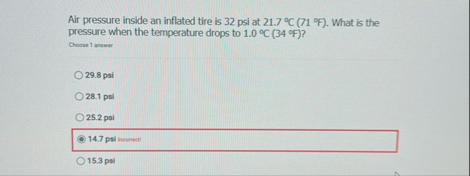 Solved Air pressure inside an inflated tire is 32 ﻿psi at | Chegg.com