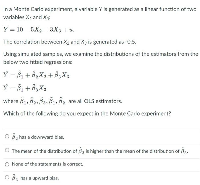 Solved In a Monte Carlo experiment, a variable Y is | Chegg.com
