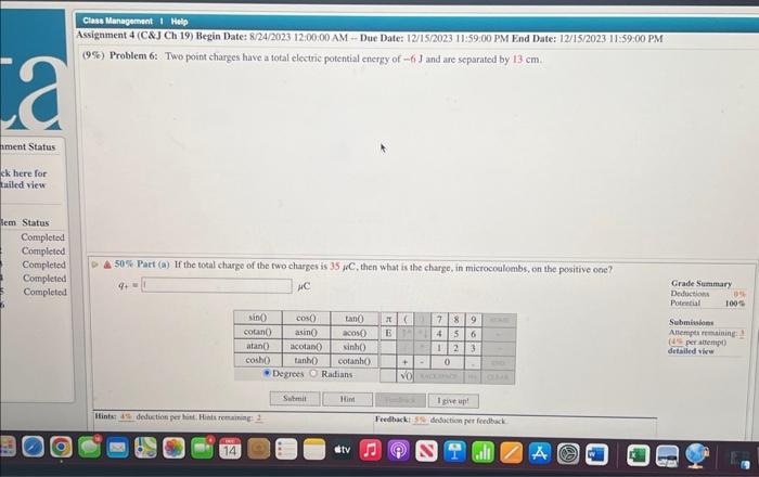 Solved (9\%) Problem 6: Two point charges have a total | Chegg.com Solved (9\%) Problem 6: Two point charges have a total | Chegg.com