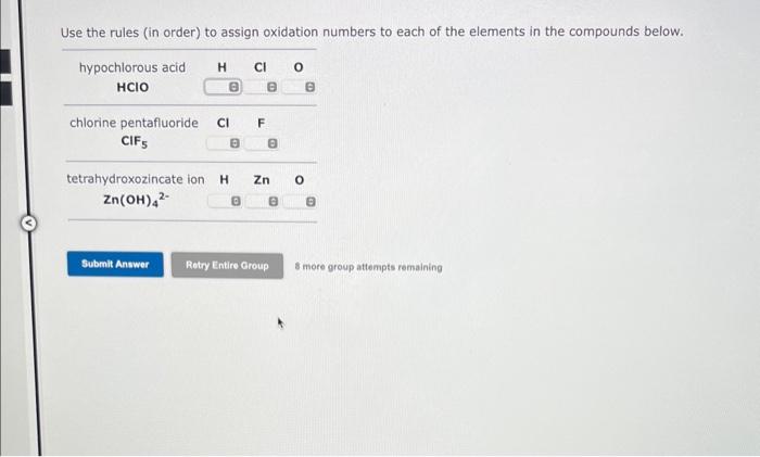 Solved Use the rules (in order) to assign oxidation numbers | Chegg.com