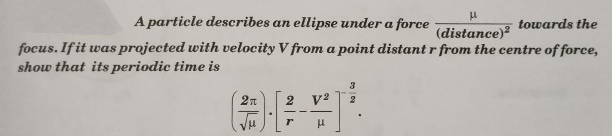 A particle describes an ellipse under a force ( | Chegg.com