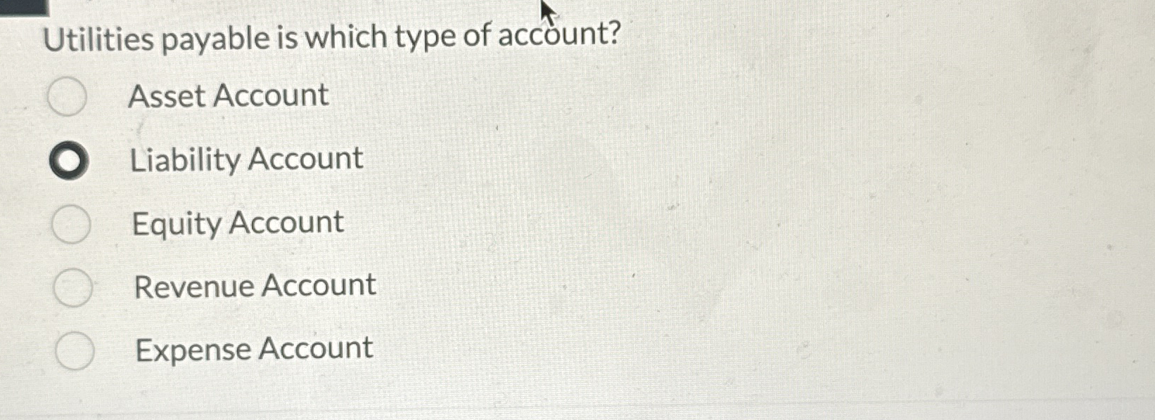 Solved Utilities payable is which type of account?Asset | Chegg.com