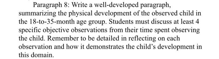 Paragraph 8: Write a well-developed paragraph, | Chegg.com