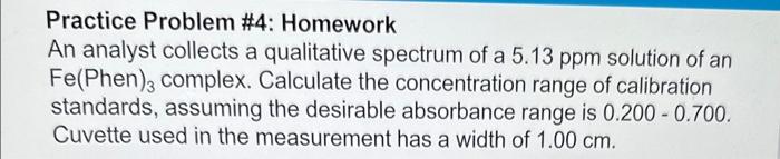 Solved Practice Problem #4: Homework An analyst collects a | Chegg.com