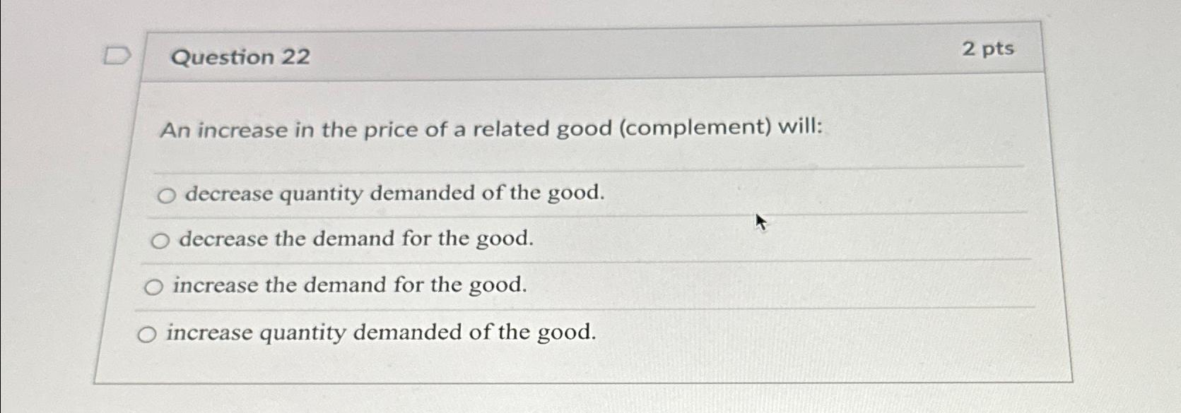 Solved Question 222 ﻿ptsAn increase in the price of a | Chegg.com