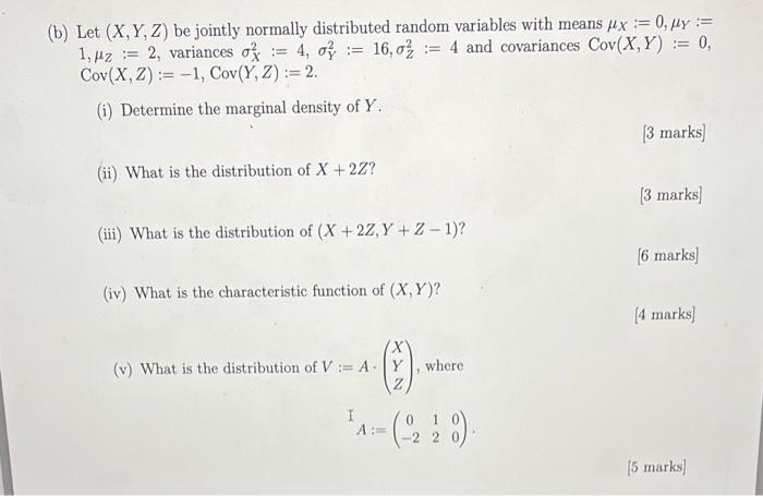 Solved Let (X,Y,Z) be jointly normally distributed random | Chegg.com