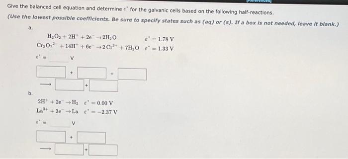 Solved Give the balanced cell equation and determine e for | Chegg.com