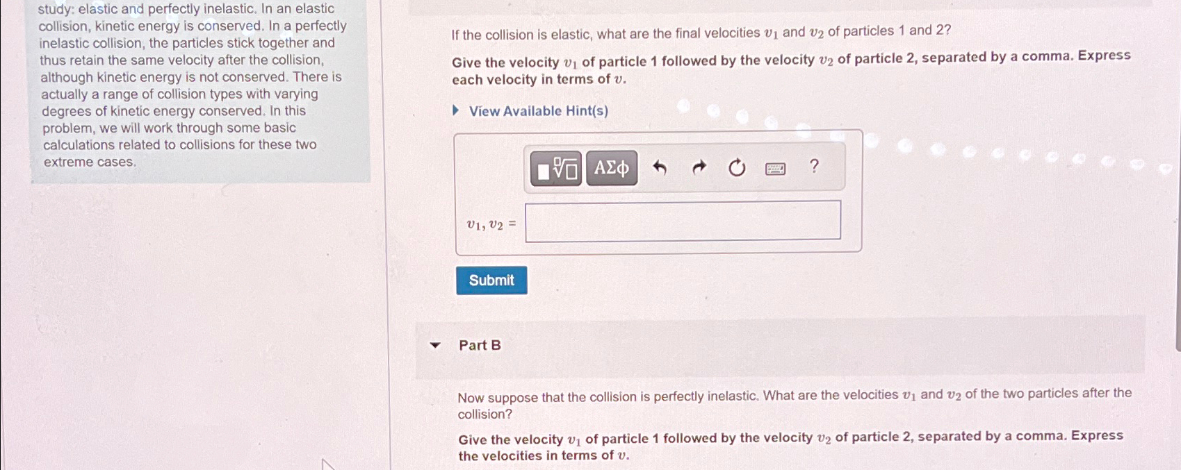 Solved study: elastic and perfectly inelastic. In an elastic | Chegg.com