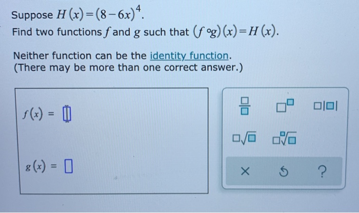 Solved Suppose H (x) =(8–6x)4. Find two functions f and g | Chegg.com