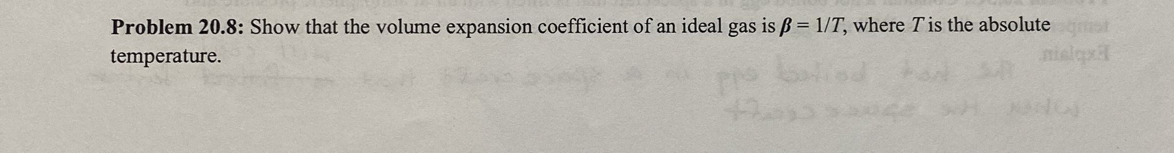 Solved Problem 20 8 Show That The Volume Expansion